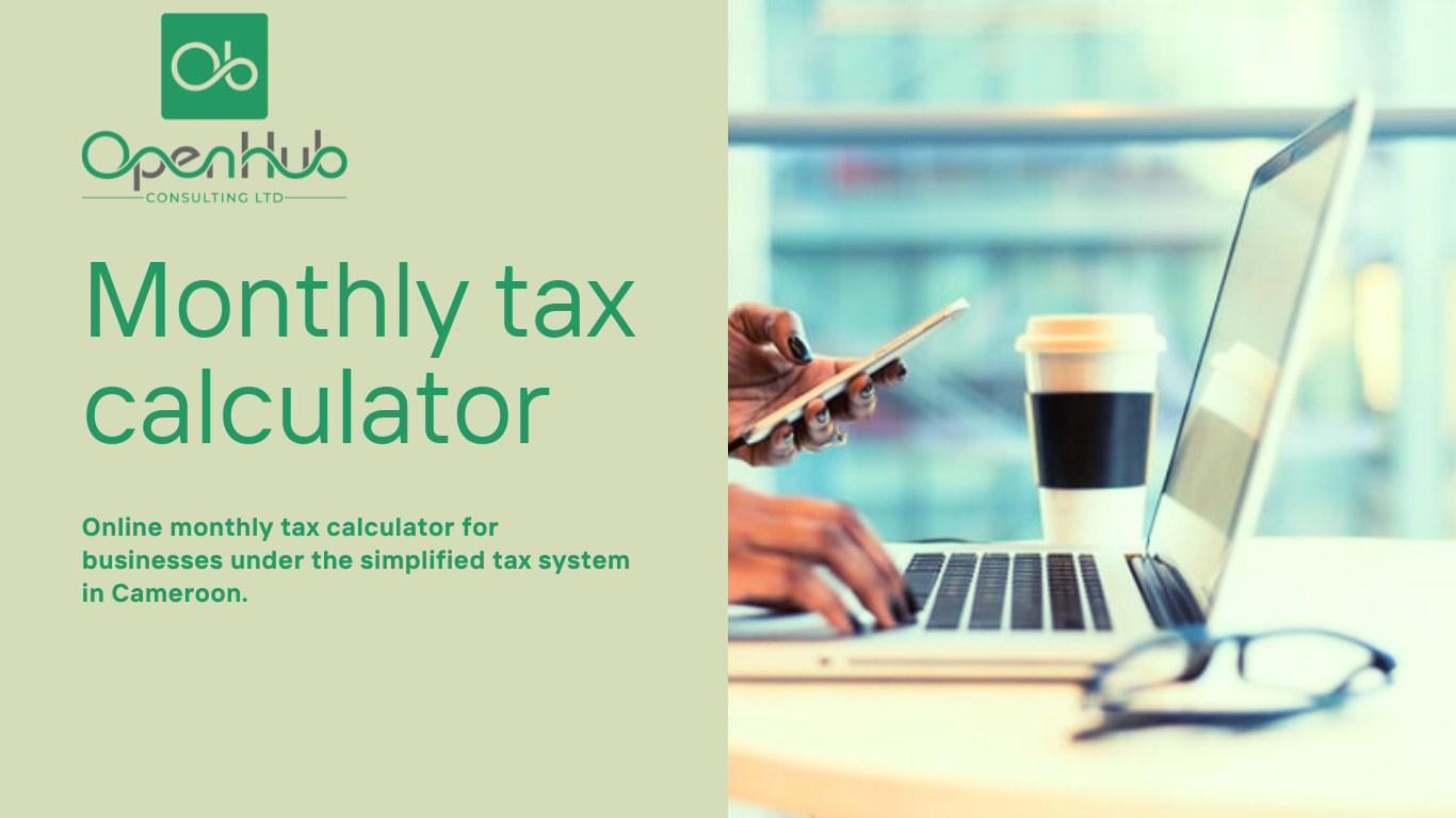 Monthly Tax Calculator - Simplified Tax System in Cameroon